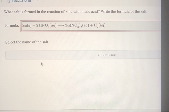 Solved Question 4 of 18 > What salt is formed in the | Chegg.com