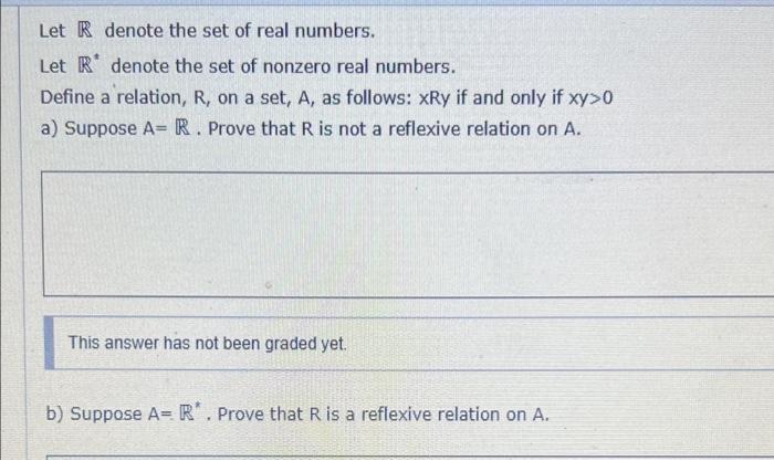 Solved Let R denote the set of real numbers. Let R* denote | Chegg.com