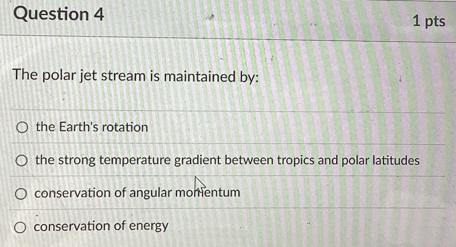 Solved Question 41 ﻿ptsThe polar jet stream is maintained | Chegg.com
