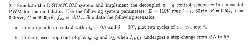 Solved Simulate the D-STATCOM system and implement the | Chegg.com