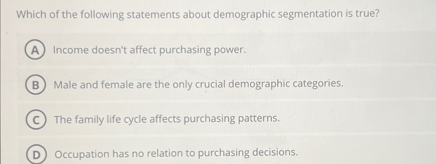 Solved Which of the following statements about demographic | Chegg.com
