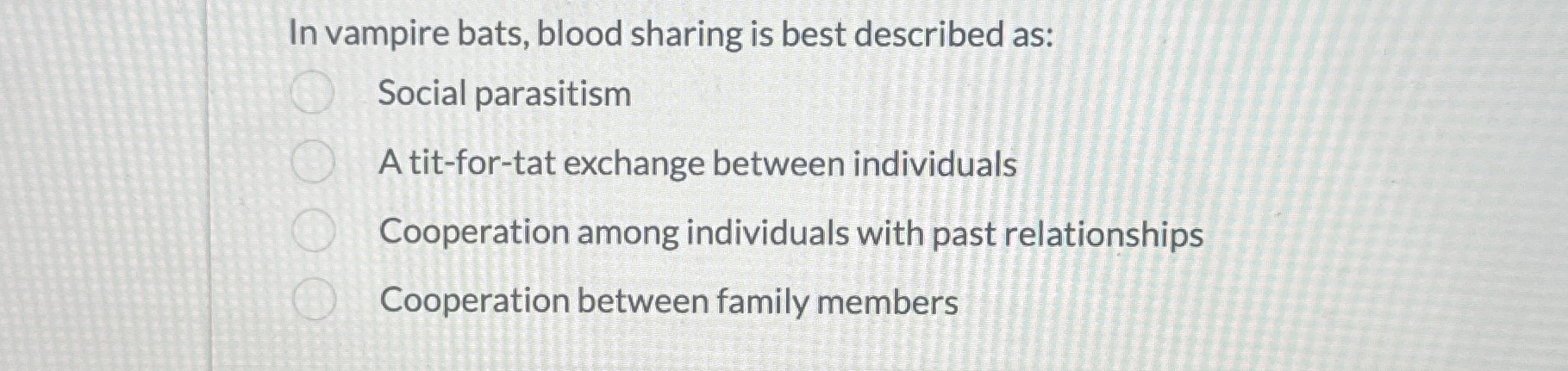 Solved In vampire bats, blood sharing is best described | Chegg.com