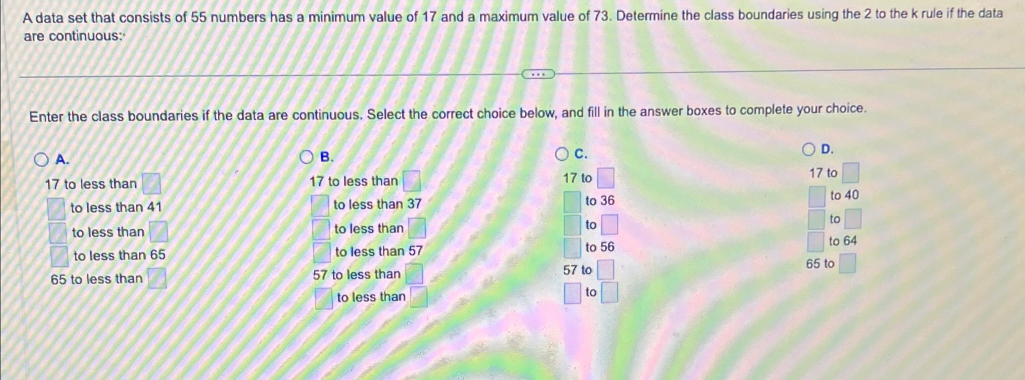 Solved A data set that consists of 55 ﻿numbers has a minimum | Chegg.com