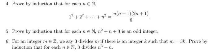 Solved 4. Prove by induction that for each n∈N, | Chegg.com