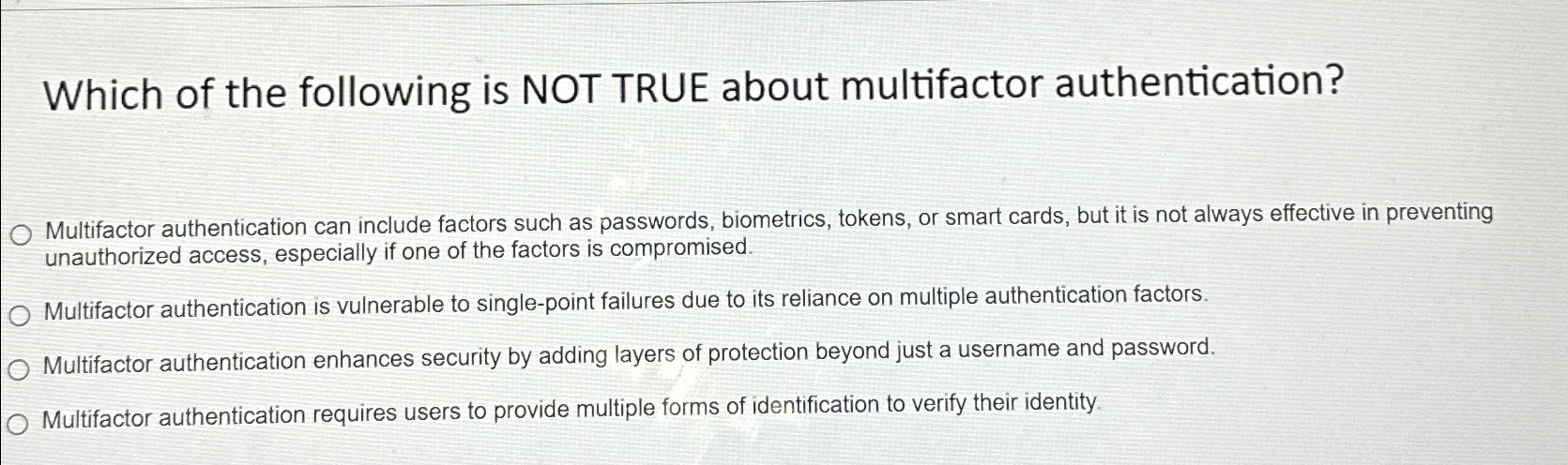 Solved Which of the following is NOT TRUE about multifactor | Chegg.com