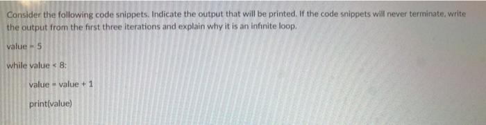 Solved Consider the following code snippets. Indicate the | Chegg.com