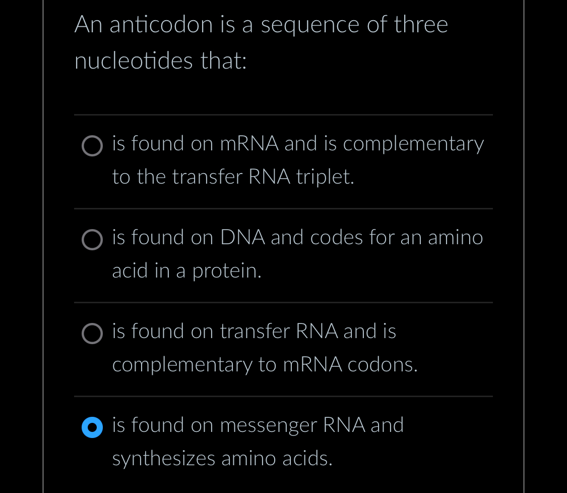 Solved An anticodon is a sequence of three nucleotides | Chegg.com