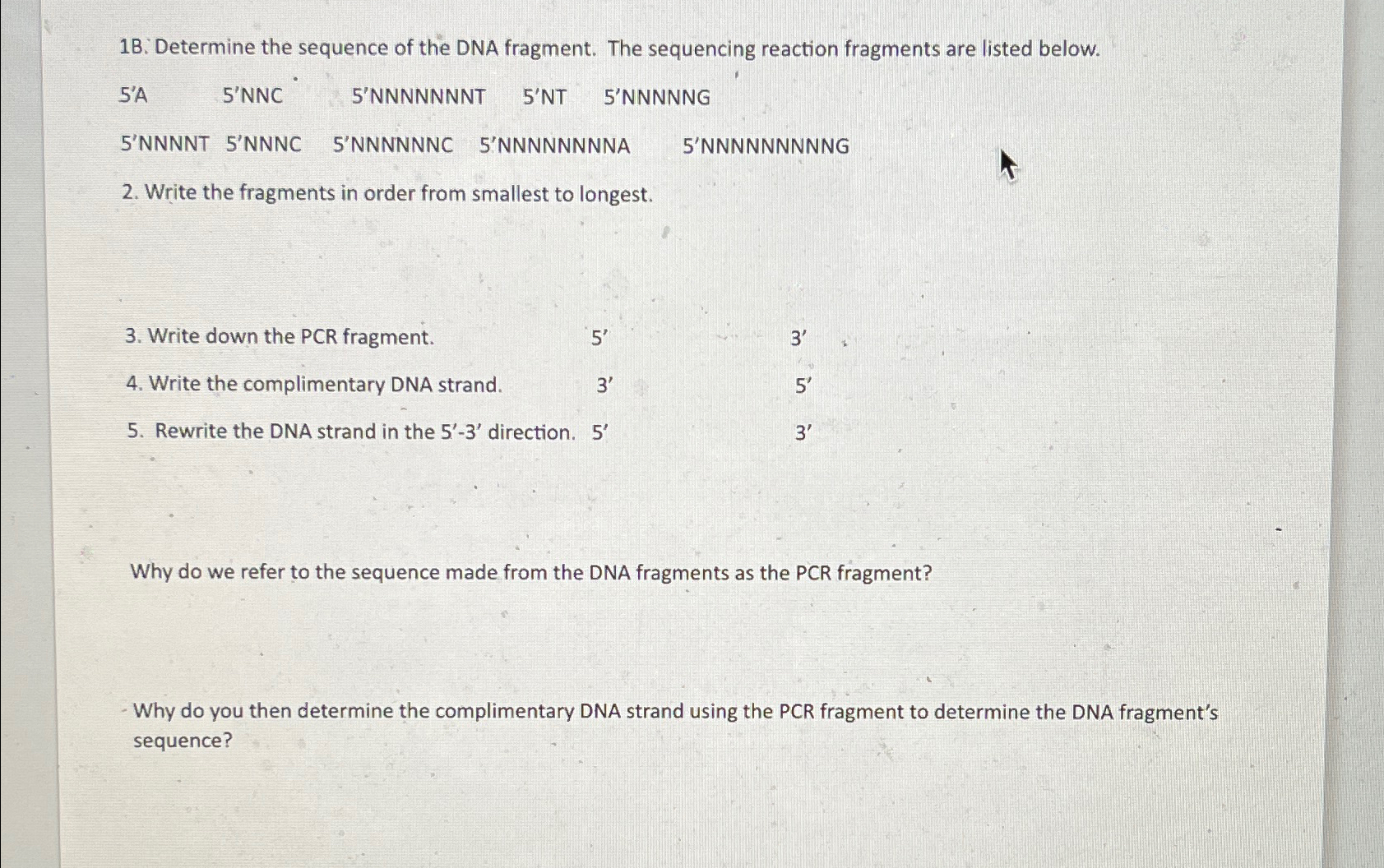Solved 1B: Determine the sequence of the DNA fragment. The | Chegg.com