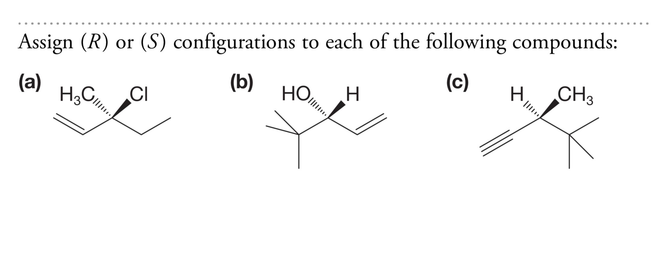 Solved Assign (R) ﻿or (S) ﻿configurations to each of the | Chegg.com