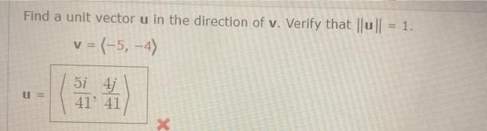 Solved Find a unit vector u in the direction of v. Verify | Chegg.com