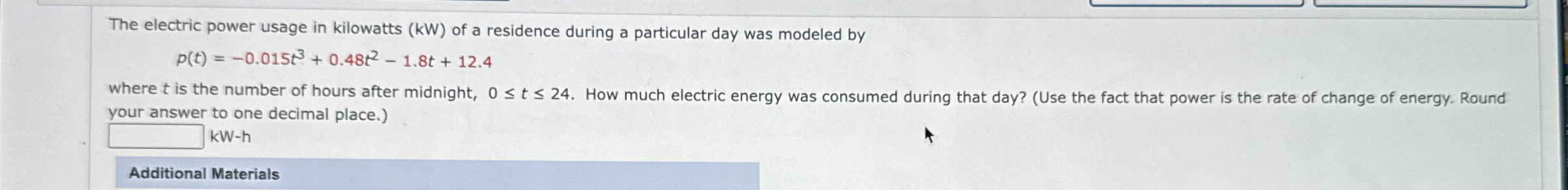 Solved The electric power usage in kilowatts ( ﻿kW ) ﻿of a | Chegg.com