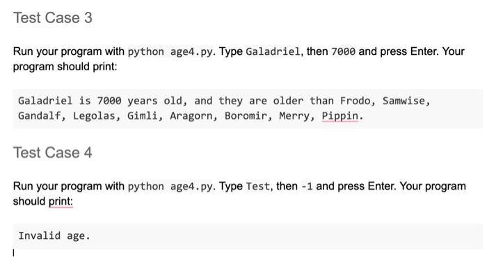 Solved Write a program that compares the age of any | Chegg.com