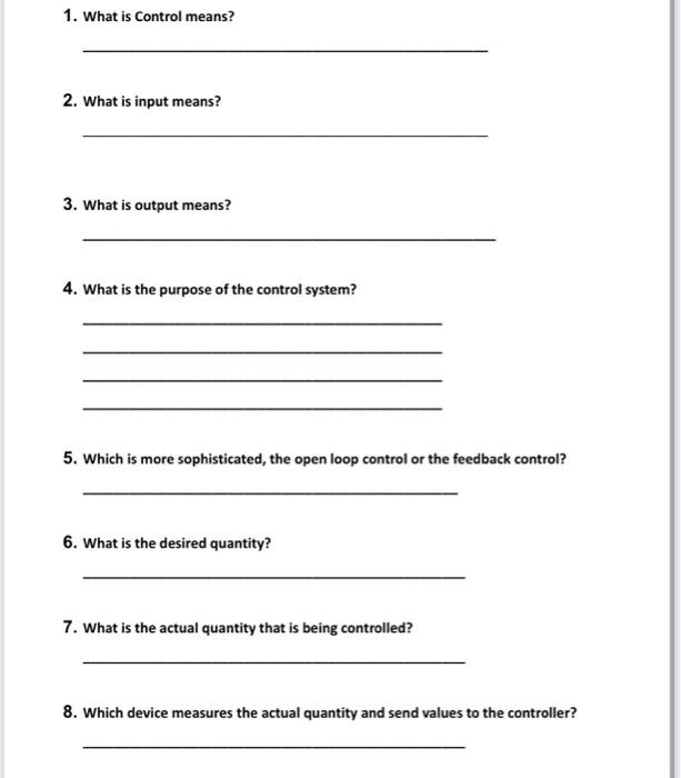 Solved 2. What is input means? 3. What is output means? 4. | Chegg.com