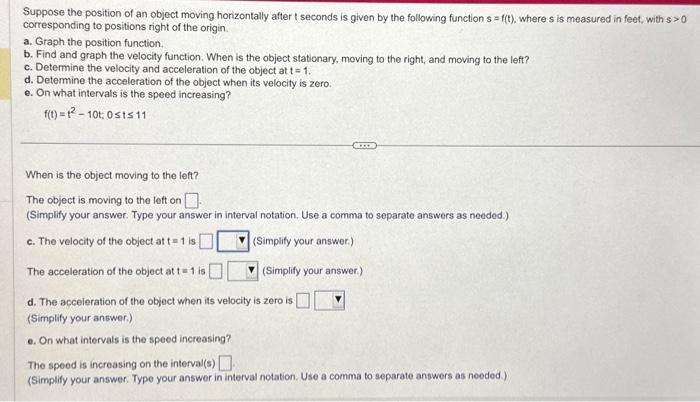 Solved Suppose the position of an object moving horizontally | Chegg.com