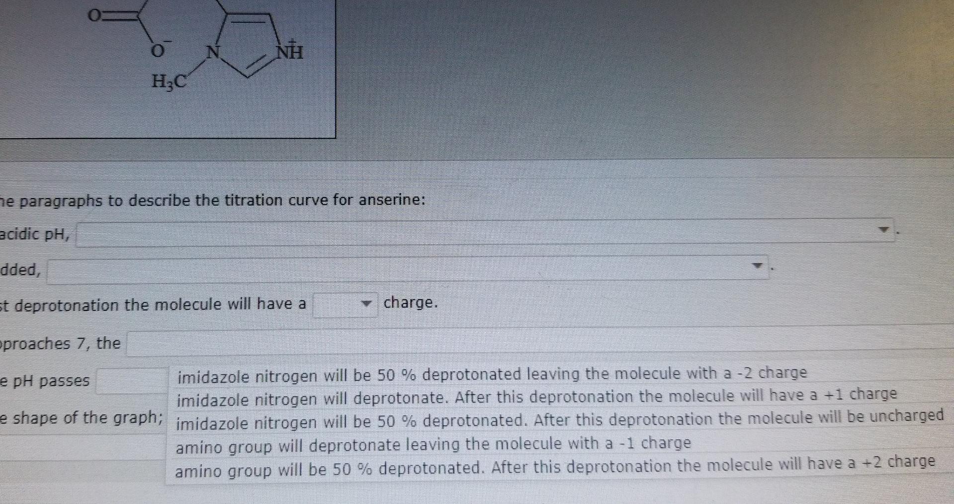Solved The structure of anserine at pH 7 is shown below. It | Chegg.com