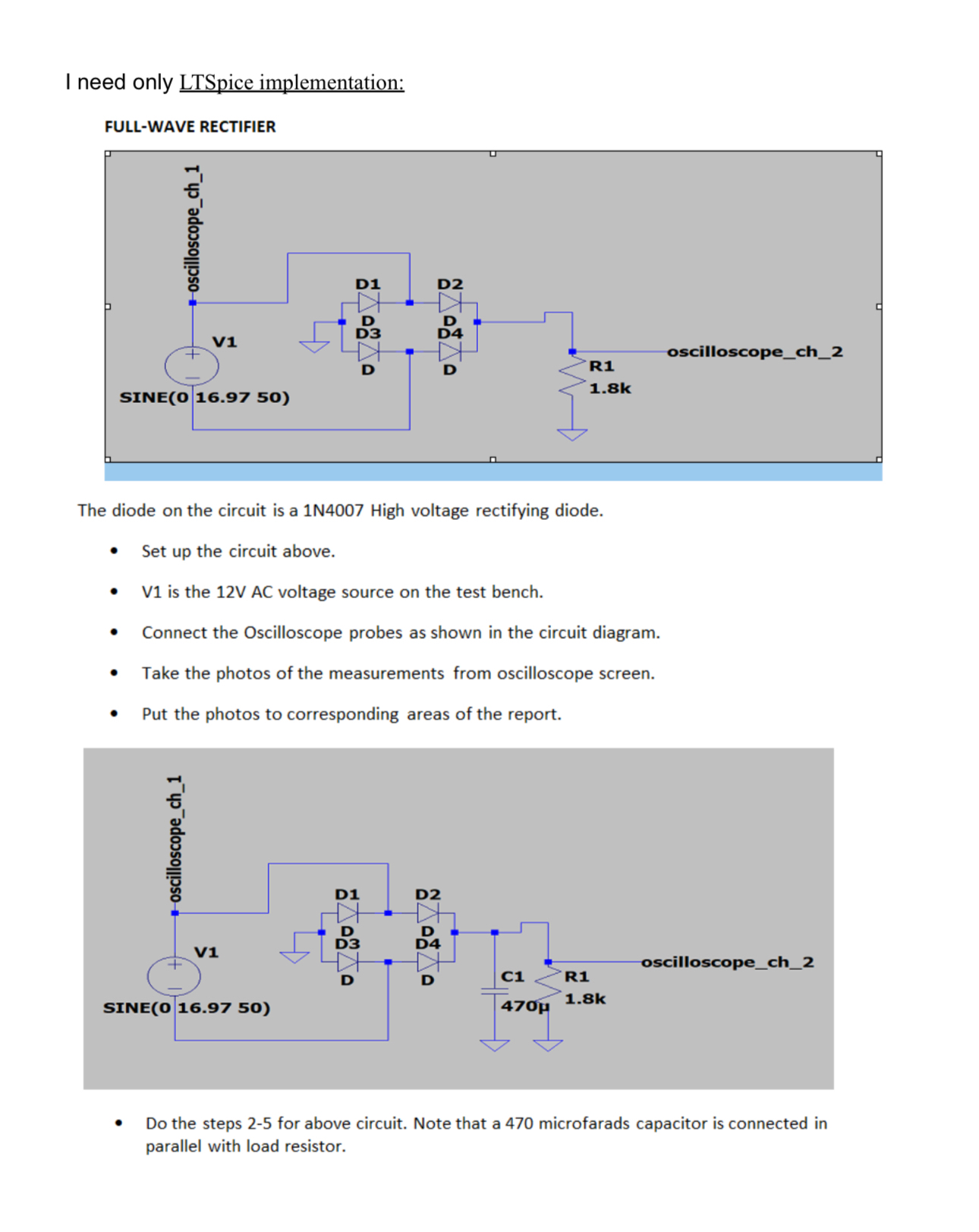 Solved I need only LTSpice implementation:FULL-WAVE | Chegg.com
