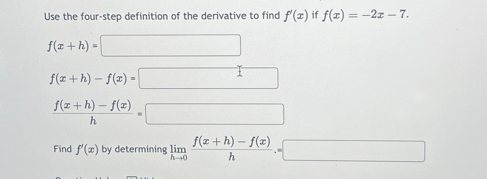 Solved Use the four-step definition of the derivative to | Chegg.com