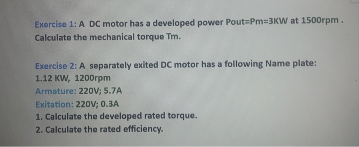 Solved Exercise 1: A DC motor has a developed power | Chegg.com