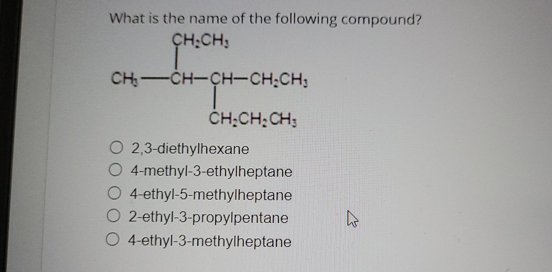 Solved What is the name of the following compound? CH₂CH₂ | Chegg.com