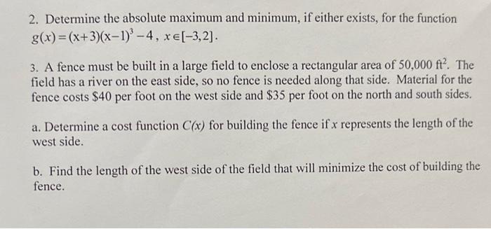 Solved 2. Determine the absolute maximum and minimum, if | Chegg.com
