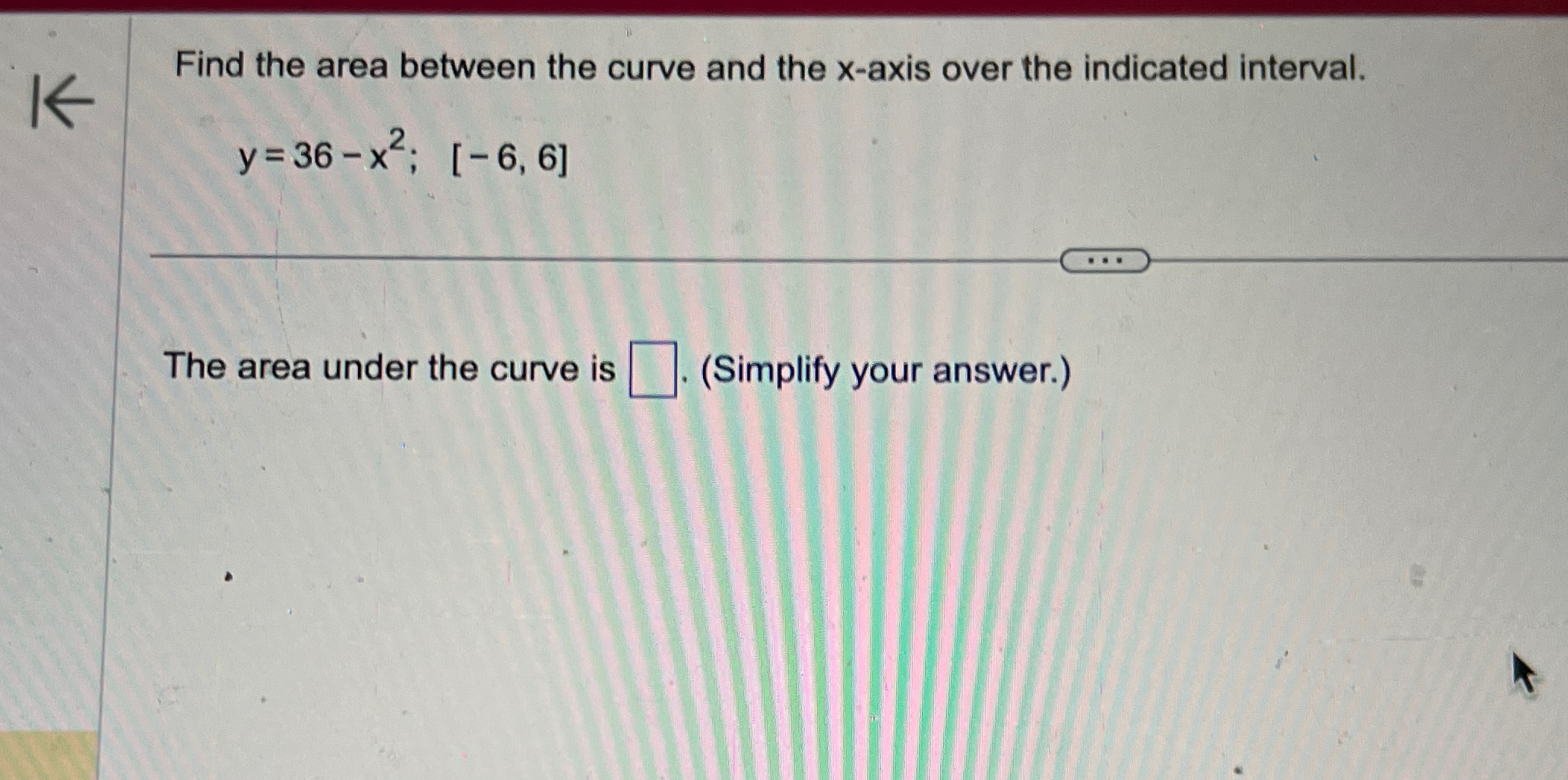 Solved Find the area between the curve and the x-axis over | Chegg.com