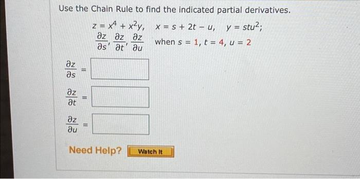 Solved Use the Chain Rule to find the indicated partial | Chegg.com