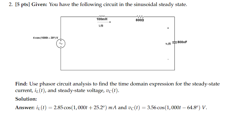 Solved [5 ﻿pts] ﻿Given: You have the following circuit in | Chegg.com