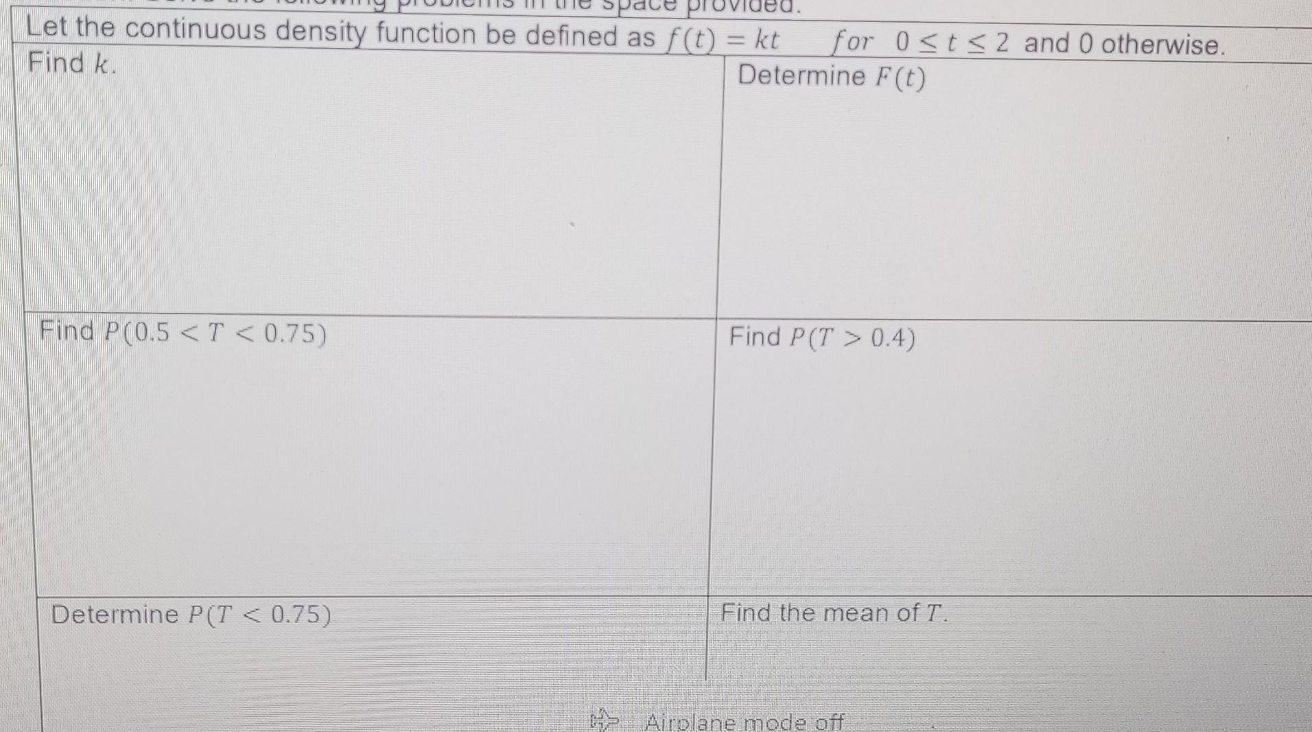 Solved \begin{tabular}{|l|l|} \hline Let the continuous | Chegg.com