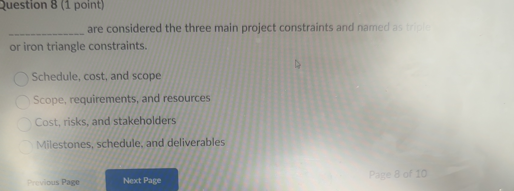 Solved Question 8 (1 ﻿point)are considered the three main | Chegg.com