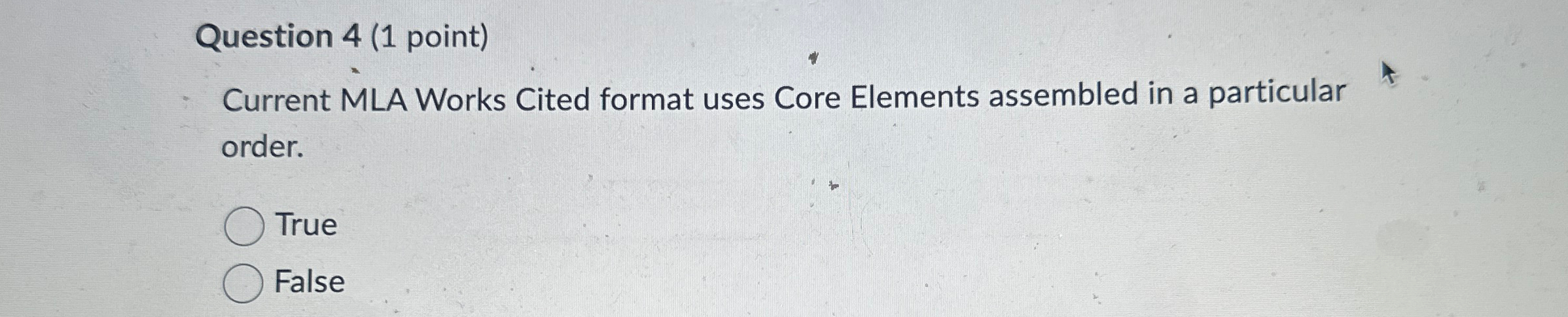 Solved Question 4 (1 ﻿point)Current MLA Works Cited format | Chegg.com