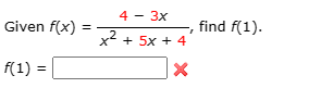 Solved Given f(x)=4-3xx2+5x+4, ﻿find f(1).f(1)= | Chegg.com