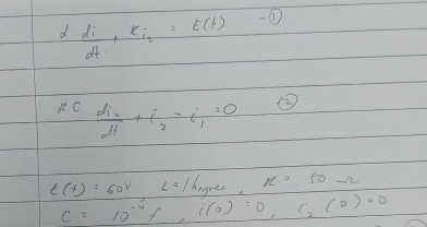 Solved αdidt+Ri2=E(t)RCdi2dt+i2-i1=0E(t)=60V,L=1 ﻿hegree, | Chegg.com