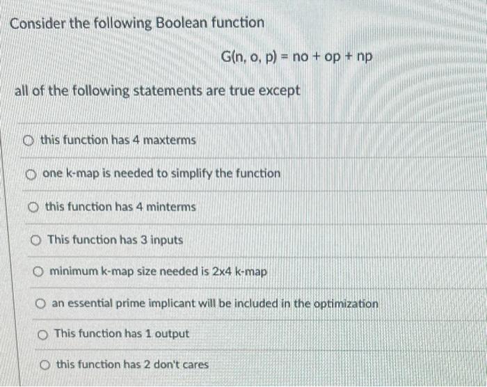 Solved Consider the following Boolean function all of the | Chegg.com