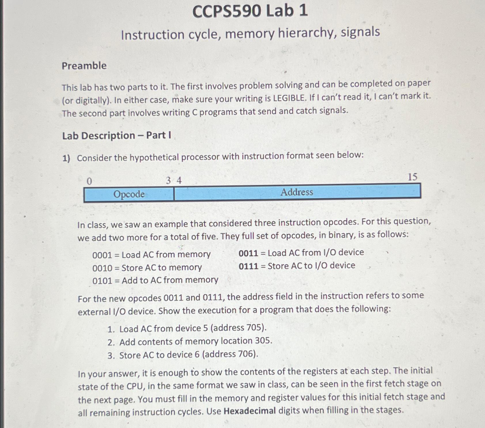 Solved CCPS590 ﻿Lab 1Instruction cycle, memory hierarchy, | Chegg.com