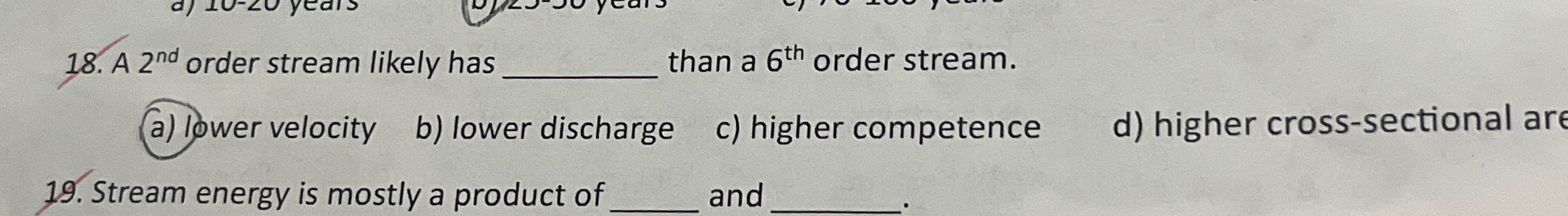 Solved A 2nd ﻿order stream likely has than a 6th ﻿order | Chegg.com