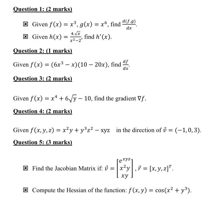 Solved Question 1 a) Compute the Hessian of the function: | Chegg.com