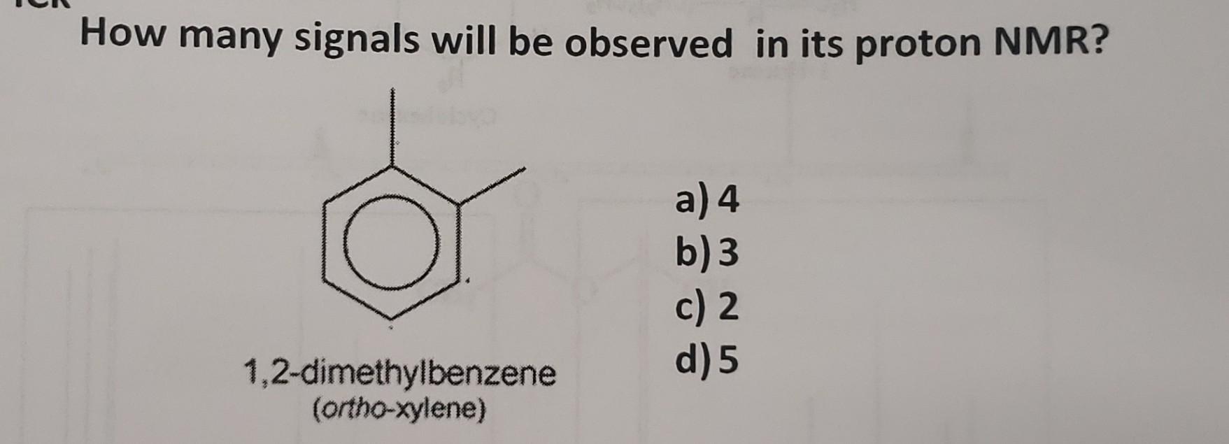 Solved How many signals will be observed in its proton | Chegg.com