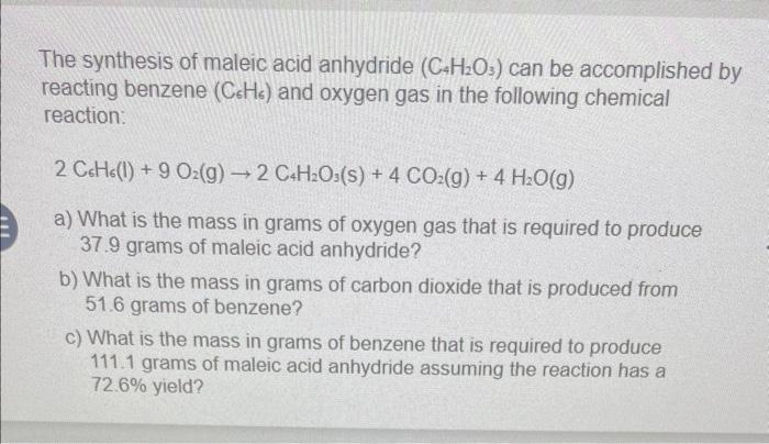 Solved The synthesis of maleic acid anhydride (C4H2O3) can | Chegg.com