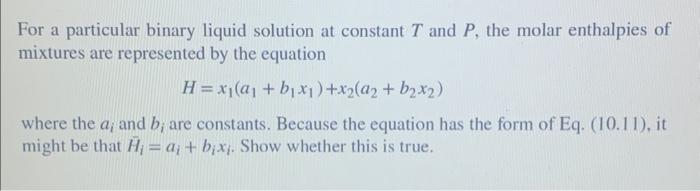 For a particular binary liquid solution at constant T | Chegg.com