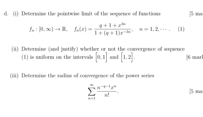 Solved d. (i) Determine the pointwise limit of the sequence | Chegg.com