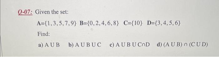 Solved 7: Given the set: | Chegg.com