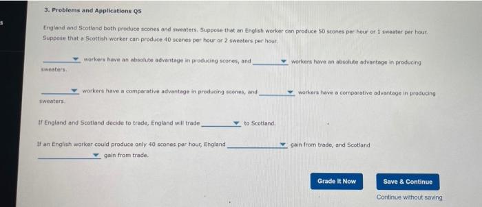 Solved 3. Problems and Applications Q5 England and Scotland | Chegg.com