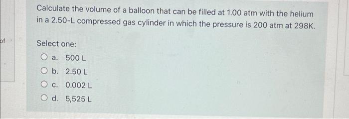Solved Calculate the volume of a balloon that can be filled | Chegg.com