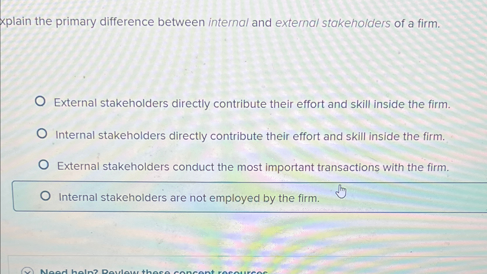 Solved xplain the primary difference between internal and | Chegg.com