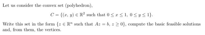 Solved Let us consider the convex set (polyhedron), | Chegg.com