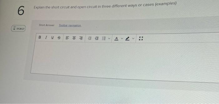 Solved Explain the short circuit and open circuit in three | Chegg.com