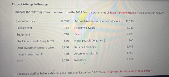 Solved Current Attempt in Progress Suppose the following | Chegg.com