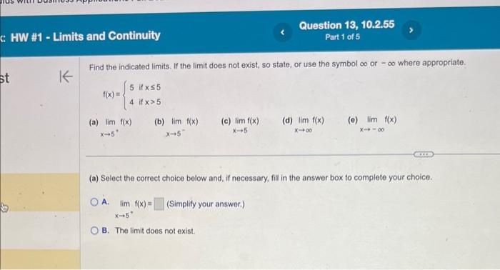 Solved Find the indicated limits. If the limit does not | Chegg.com