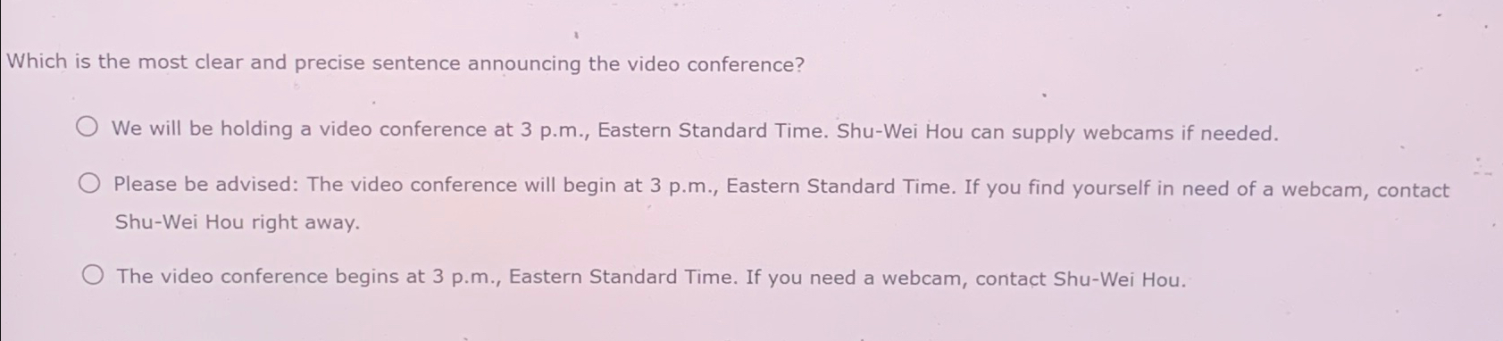 Solved Which is the most clear and precise sentence | Chegg.com
