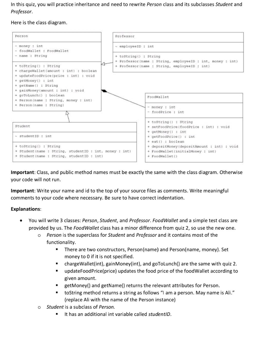 Solved In this quiz, you will practice inheritance and need | Chegg.com